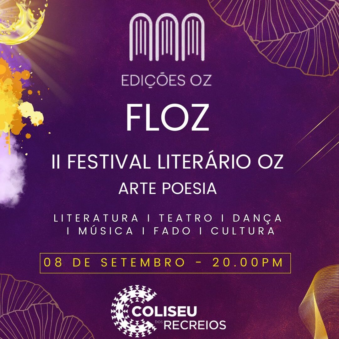 II Festival Literário e Cultural OZ, em Lisboa | e-Global
